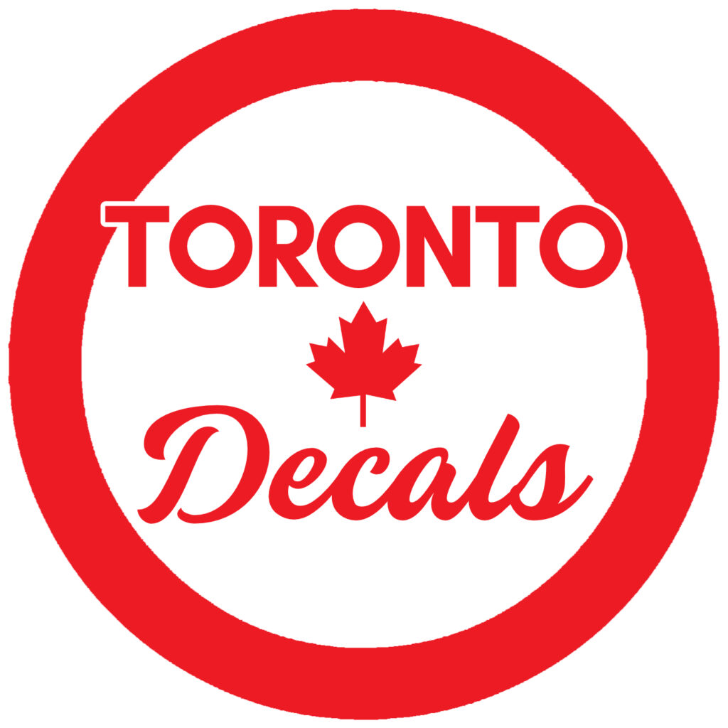 Toronto Decals. Stickers for Everyone.